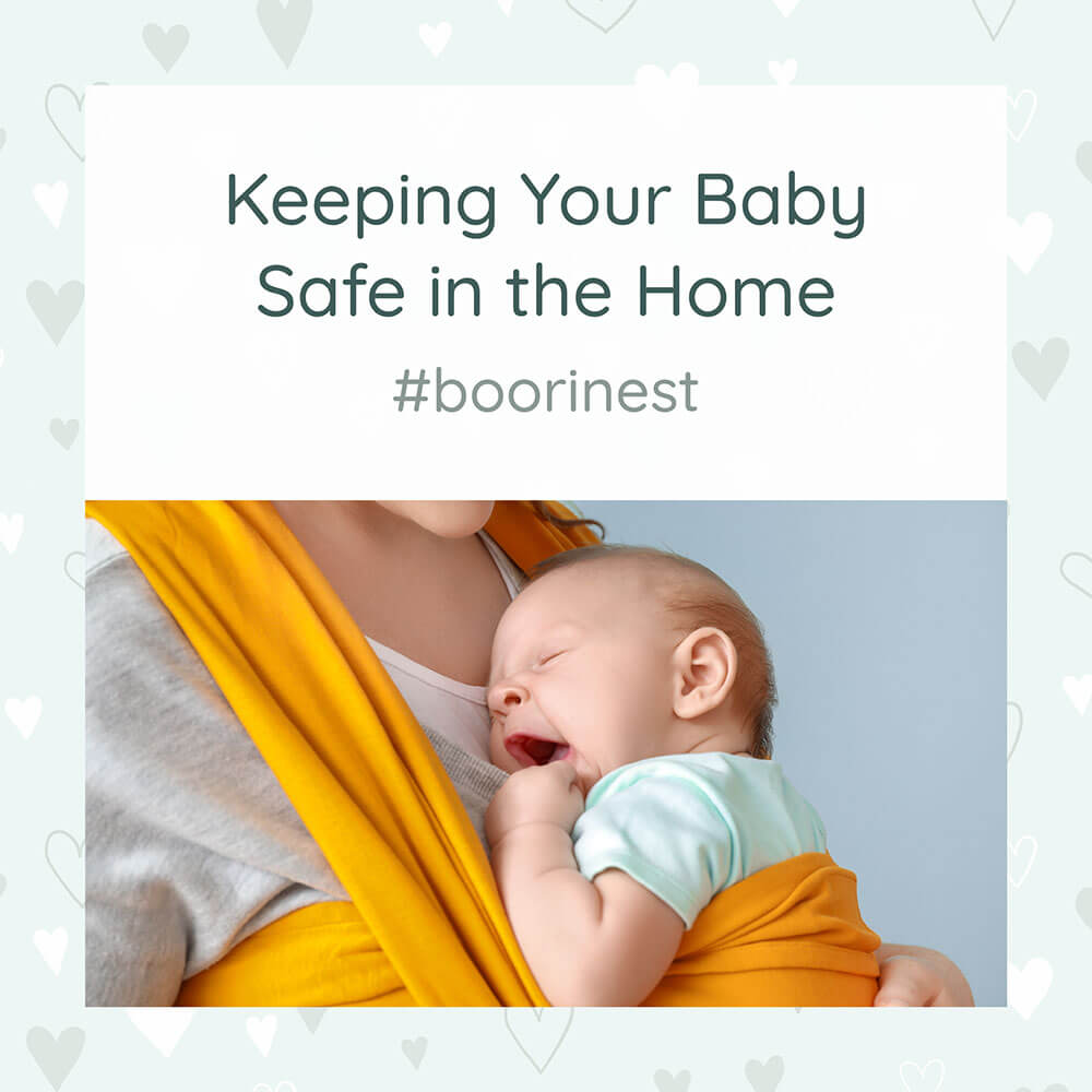Keeping Babies Safe in the Home | Boori UK